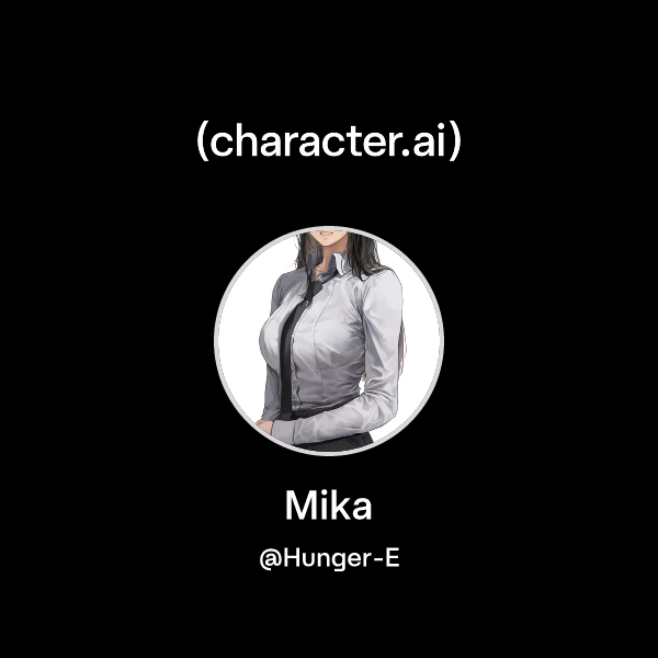 Chat with Mika | character.ai | Personalized AI for every moment of your day