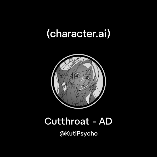 Chat with Cutthroat - AD | character.ai | AI Chat, Reimagined–Your ...