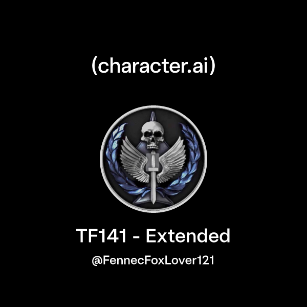 Chat with TF141 - Extended | character.ai | AI Chat, Reimagined–Your ...