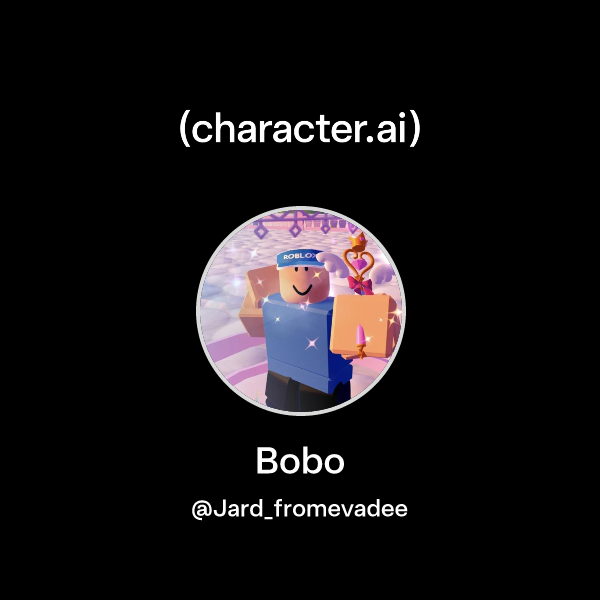 Chat with Bobo | character.ai | Personalized AI for every moment of ...