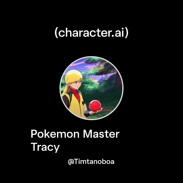 Chat with Pokemon Master Tracy | character.ai | AI Chat, Reimagined ...
