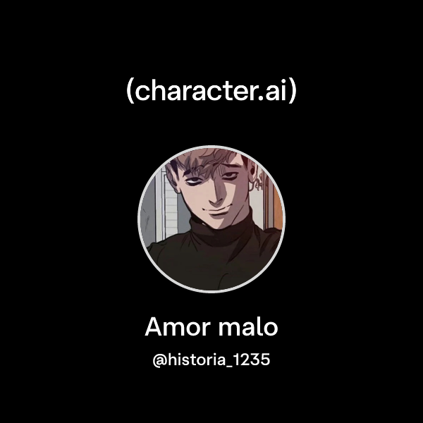 Chat with Amor malo | character.ai | AI Chat, Reimagined–Your Words ...