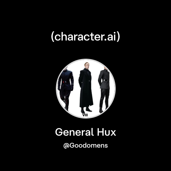 Chat with General Hux | character.ai | Personalized AI for every moment ...