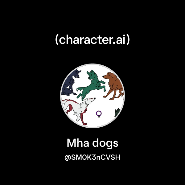 Chat with Mha dogs | character.ai | AI Chat, Reimagined–Your Words ...