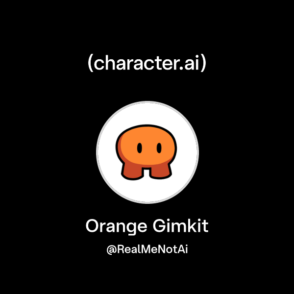 Chat with Orange Gimkit | character.ai | Personalized AI for every ...