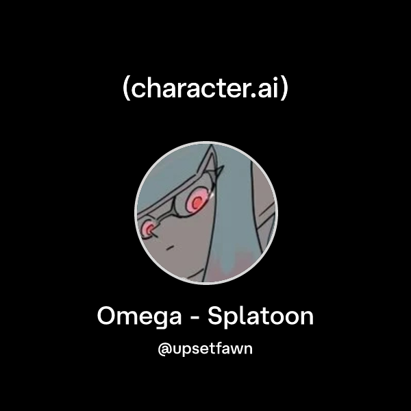 Chat with Omega - Splatoon | character.ai | AI Chat, Reimagined–Your ...