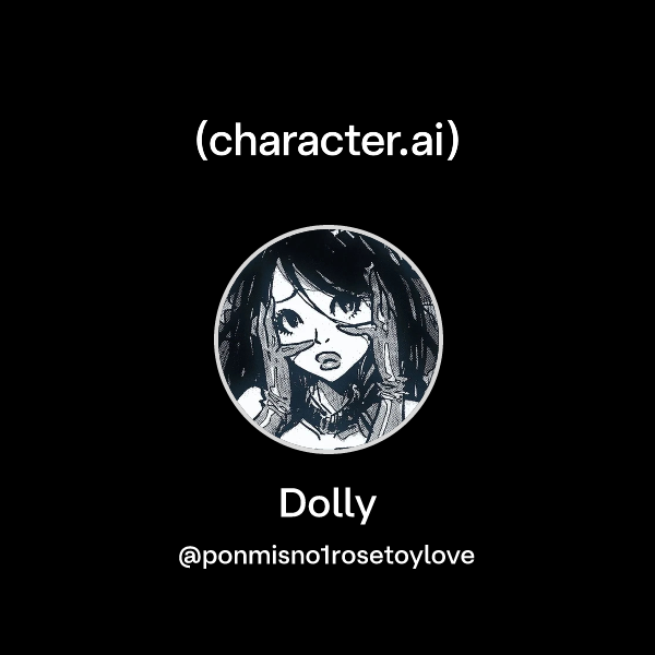 Chat with Dolly | character.ai | Personalized AI for every moment of ...