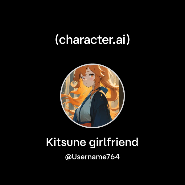 Chat with Kitsune girlfriend | character.ai | Personalized AI for every moment of your day