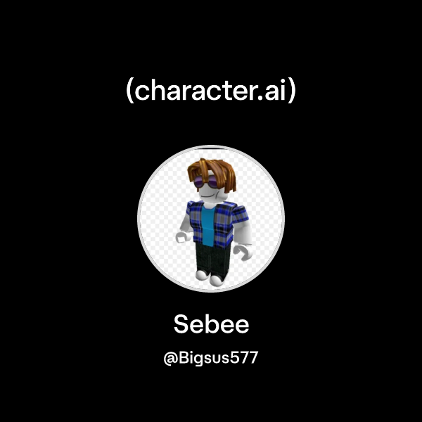 Chat with Sebee | character.ai | AI Chat, Reimagined–Your Words. Your ...