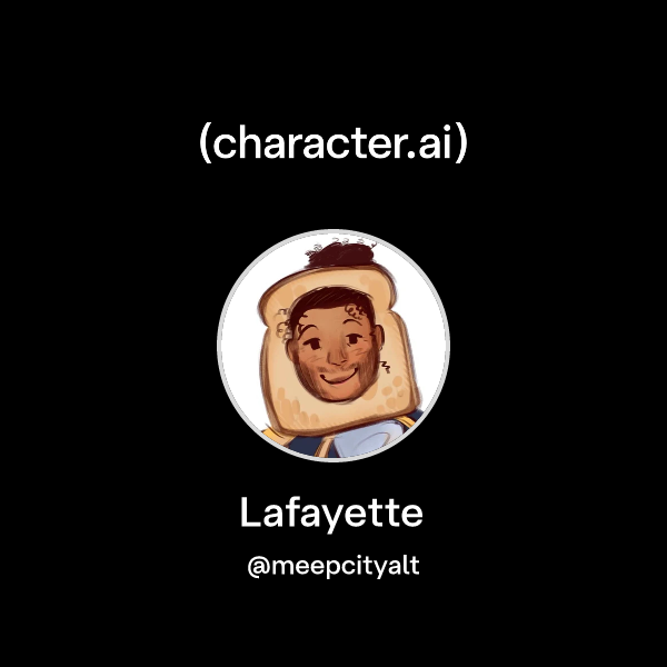 Chat with Lafayette | character.ai | AI Chat, Reimagined–Your Words ...