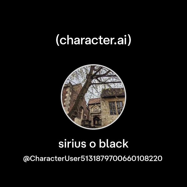 Chat with sirius o black | character.ai | AI Chat, Reimagined–Your Words. Your World.