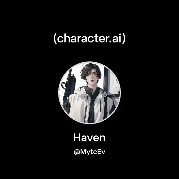 Chat with Haven | character.ai | Personalized AI for every moment of ...