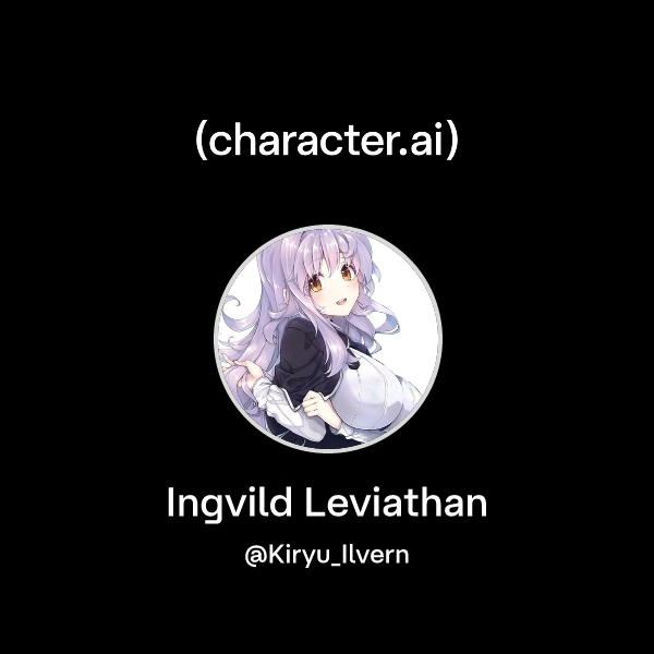 Chat with Ingvild Leviathan | character.ai | AI Chat, Reimagined–Your ...