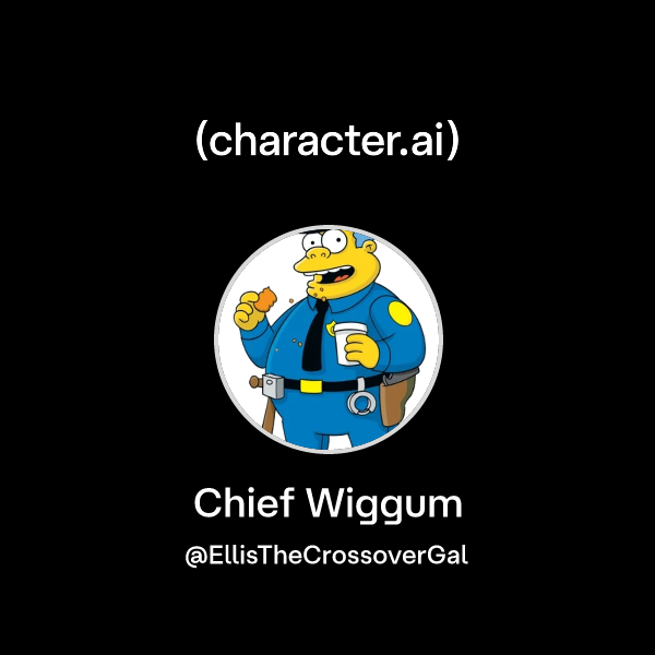 Chat with Chief Wiggum | character.ai | AI Chat, Reimagined–Your Words ...
