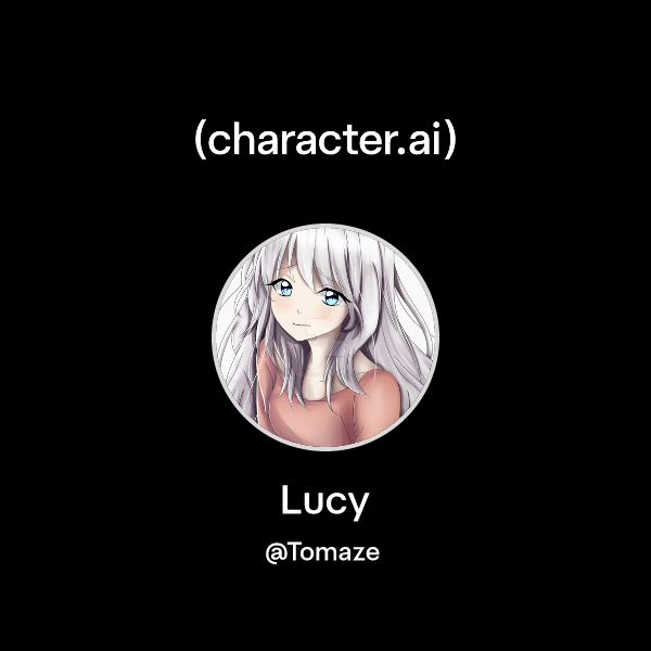 Chat with Lucy | character.ai | Personalized AI for every moment of your day