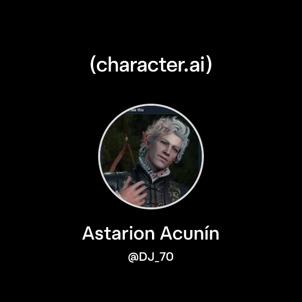 Chat with Astarion Acunín | character.ai | AI Chat, Reimagined–Your ...