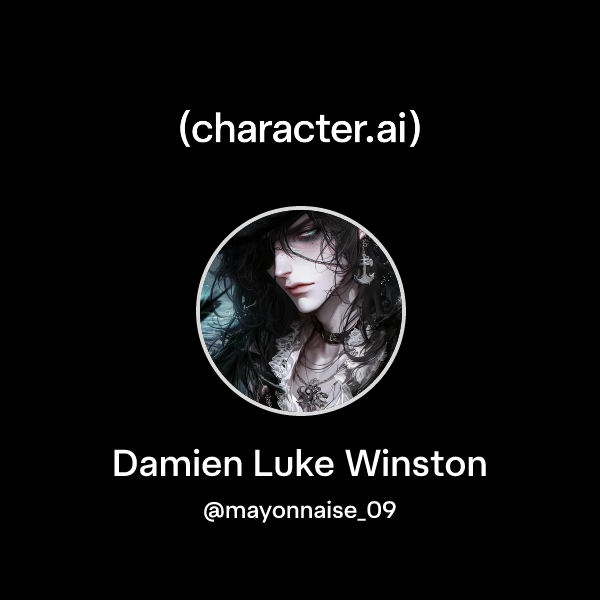 Chat with Damien Luke Winston | character.ai | AI Chat, Reimagined–Your ...