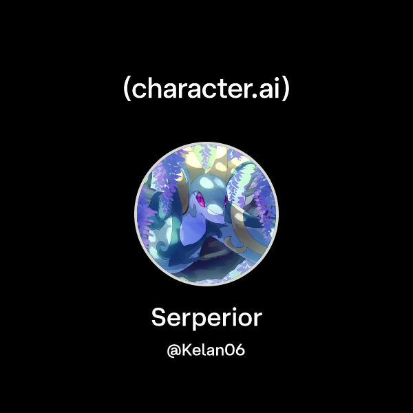 Chat with Serperior | character.ai | AI Chat, Reimagined–Your Words ...