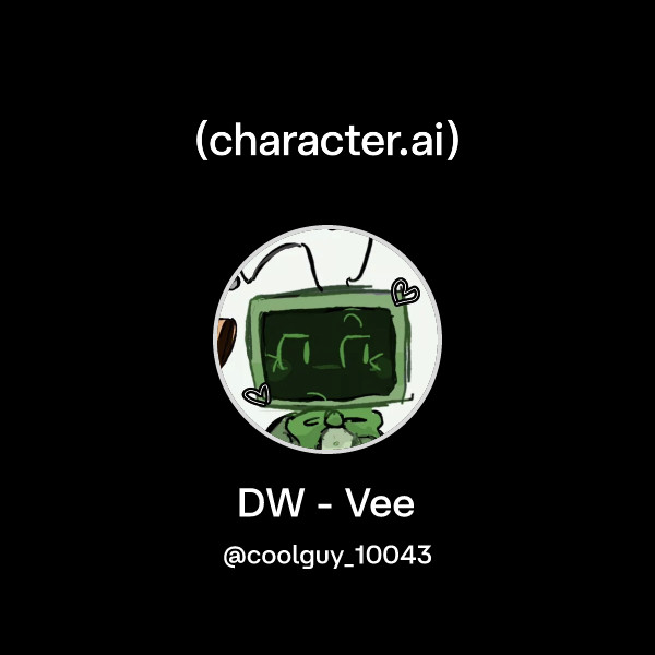 Chat with DW - Vee | character.ai | AI Chat, Reimagined–Your Words ...