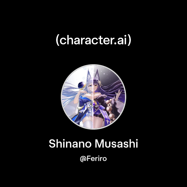 Chat with Shinano Musashi | character.ai | AI Chat, Reimagined–Your ...