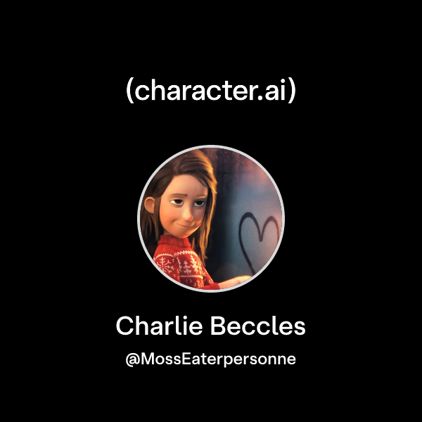 Chat with Charlie Beccles | character.ai | AI Chat, Reimagined–Your ...