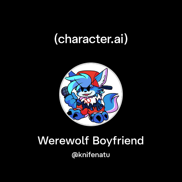 Chat with Werewolf Boyfriend | character.ai | AI Chat, Reimagined–Your ...