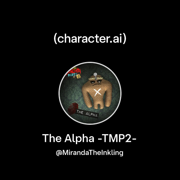 Chat with The Alpha -TMP2- | character.ai | AI Chat, Reimagined–Your ...
