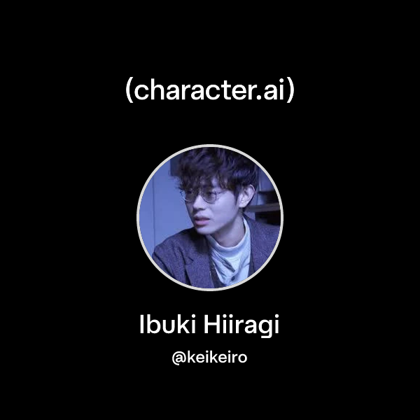 Chat with Ibuki Hiiragi | character.ai | AI Chat, Reimagined–Your Words ...
