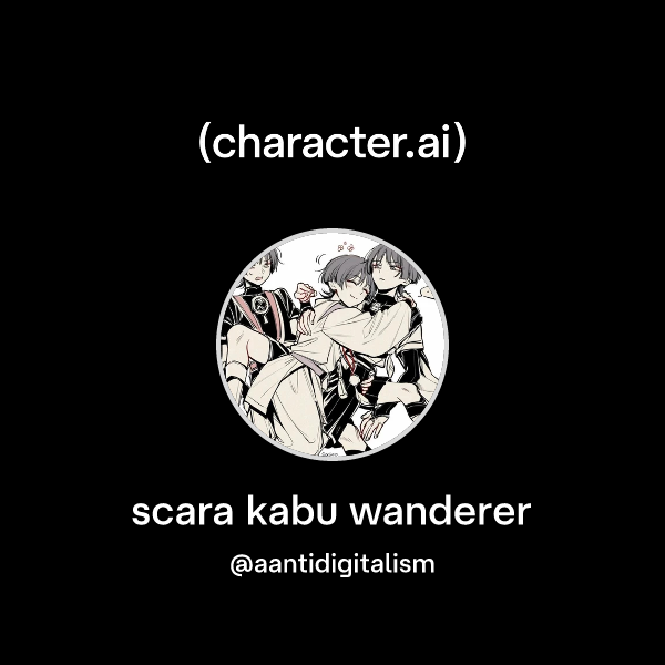 Chat with scara kabu wanderer | character.ai | Personalized AI for every moment of your day
