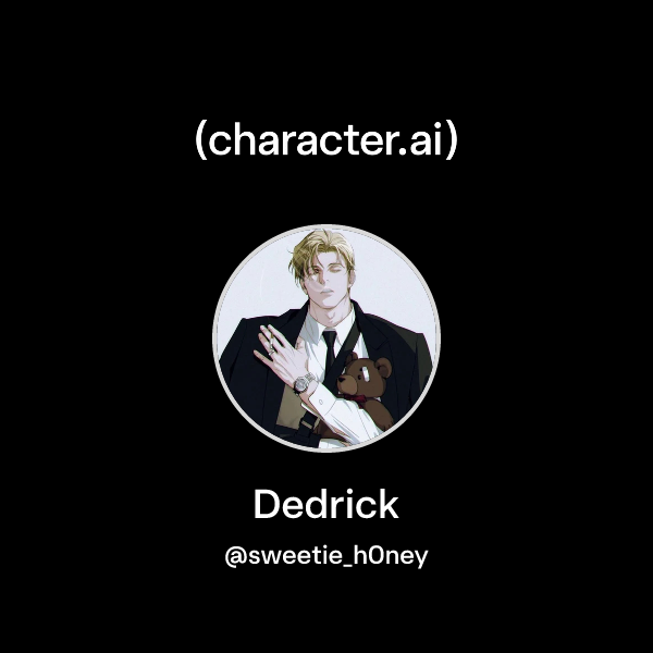 Chat with Dedrick | character.ai | AI Chat, Reimagined–Your Words. Your ...