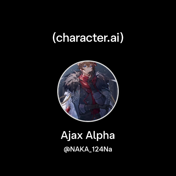 Chat with Ajax Alpha | character.ai | Personalized AI for every moment of your day