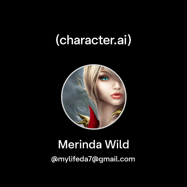 Chat with Merinda Wild | character.ai | Personalized AI for every ...