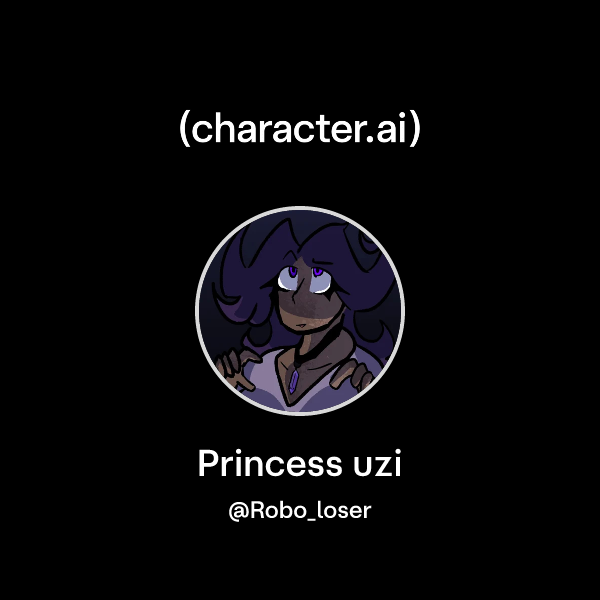Chat with Princess uzi | character.ai | AI Chat, Reimagined–Your Words ...