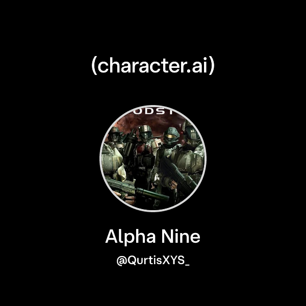 Chat with Alpha Nine | character.ai | AI Chat, Reimagined–Your Words ...