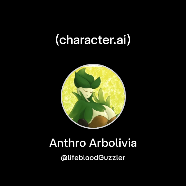 Chat with Anthro Arbolivia | character.ai | AI Chat, Reimagined–Your ...