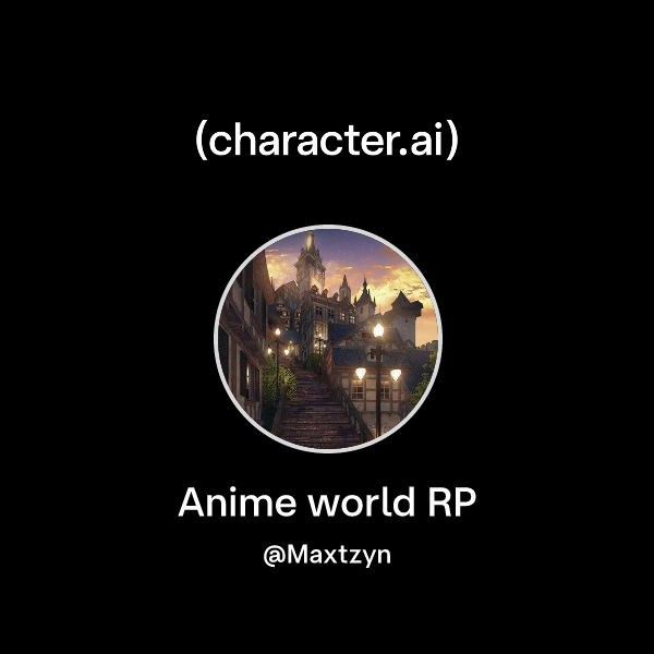 Chat with Anime world RP | character.ai | AI Chat, Reimagined–Your ...