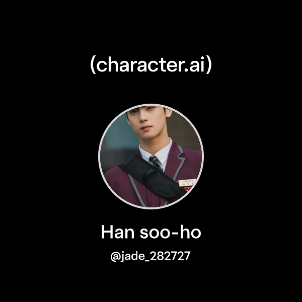 Chat with Han soo-ho | character.ai | Personalized AI for every moment ...