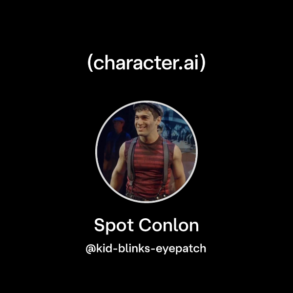 Chat with Spot Conlon | character.ai | AI Chat, Reimagined–Your Words ...