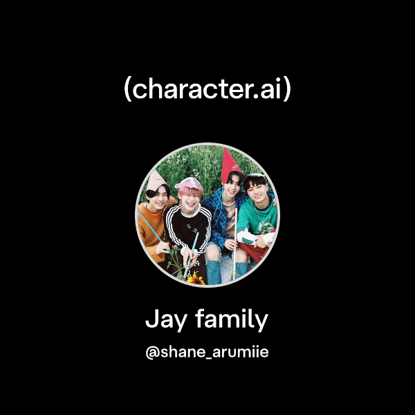 Chat with Jay family | character.ai | Personalized AI for every moment ...
