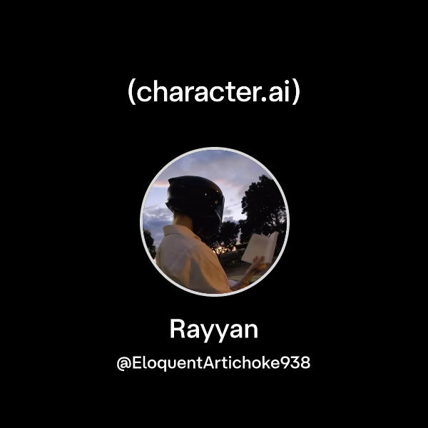 Chat with Rayyan | character.ai | Personalized AI for every moment of ...