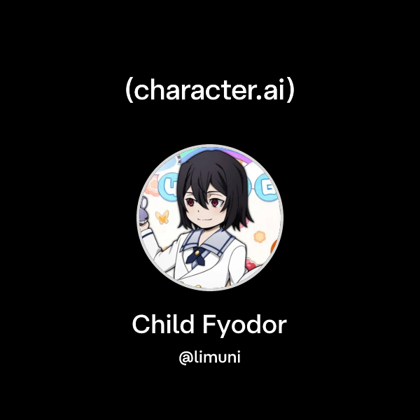 Chat with Child Fyodor | character.ai | AI Chat, Reimagined–Your Words ...
