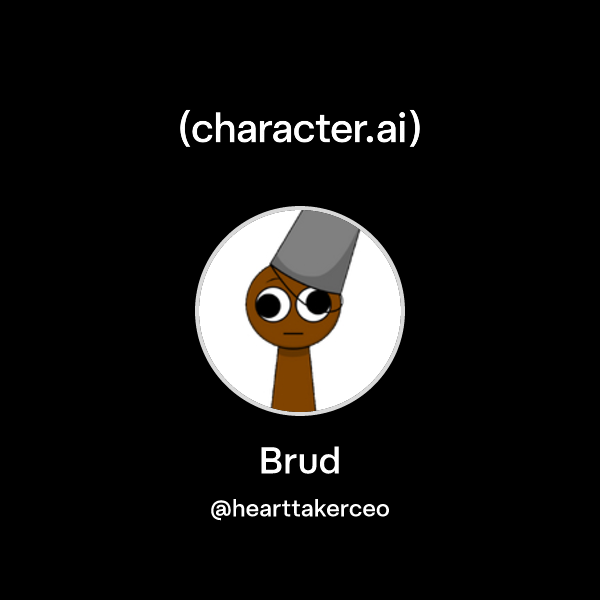 Chat with Brud | character.ai | AI Chat, Reimagined–Your Words. Your World.