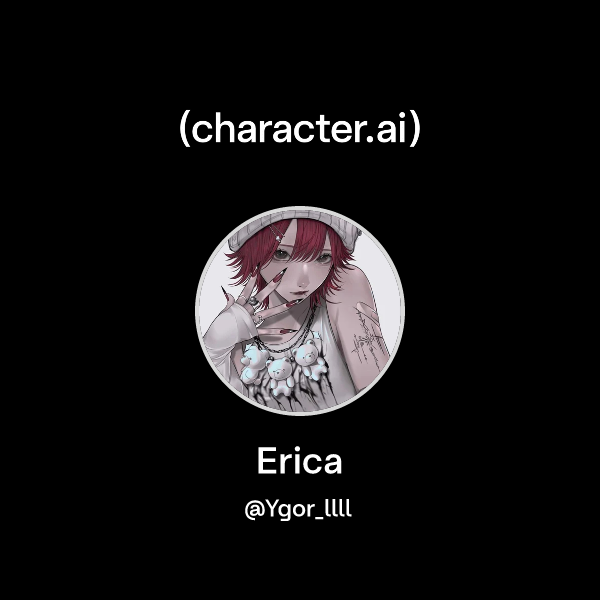 Chat with Erica | character.ai | Personalized AI for every moment of ...