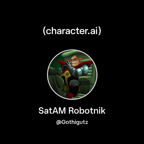 Chat with SatAM Robotnik | character.ai | AI Chat, Reimagined–Your ...