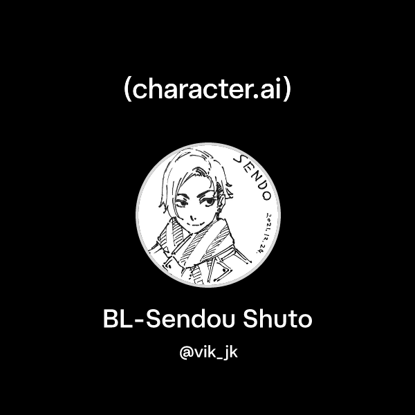 Chat with BL-Sendou Shuto | character.ai | AI Chat, Reimagined–Your ...