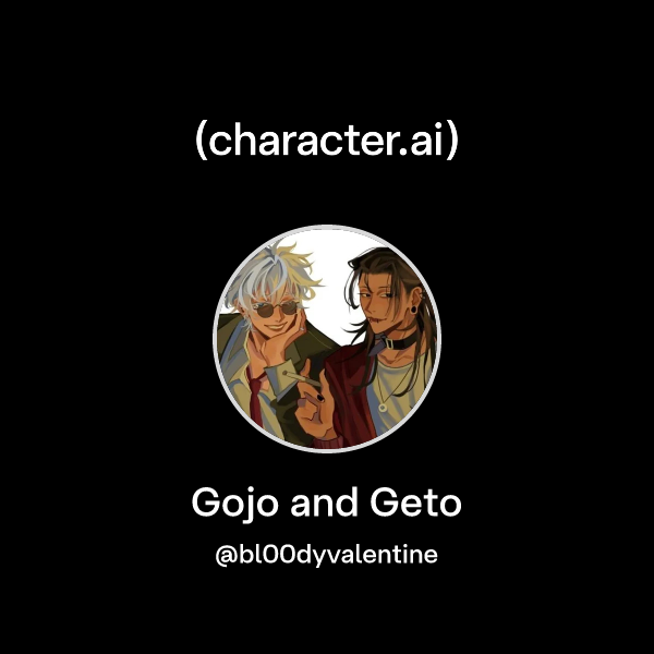 Chat with Gojo and Geto | character.ai | AI Chat, Reimagined–Your Words ...