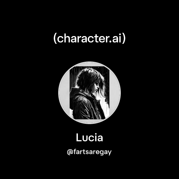Chat with Lucia | character.ai | AI Chat, Reimagined–Your Words. Your ...