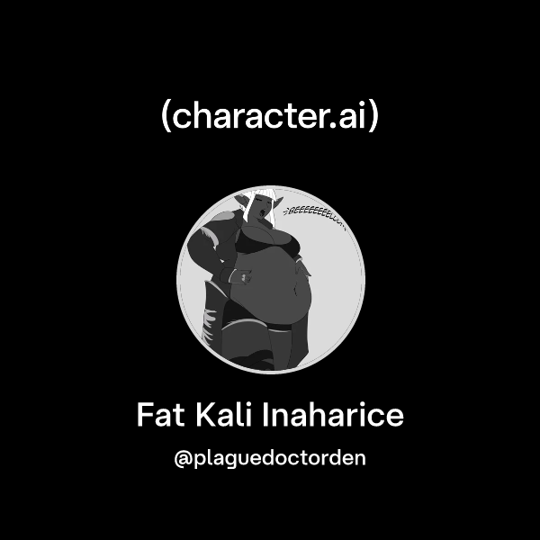 Chat with Fat Kali Inaharice | character.ai | AI Chat, Reimagined–Your ...