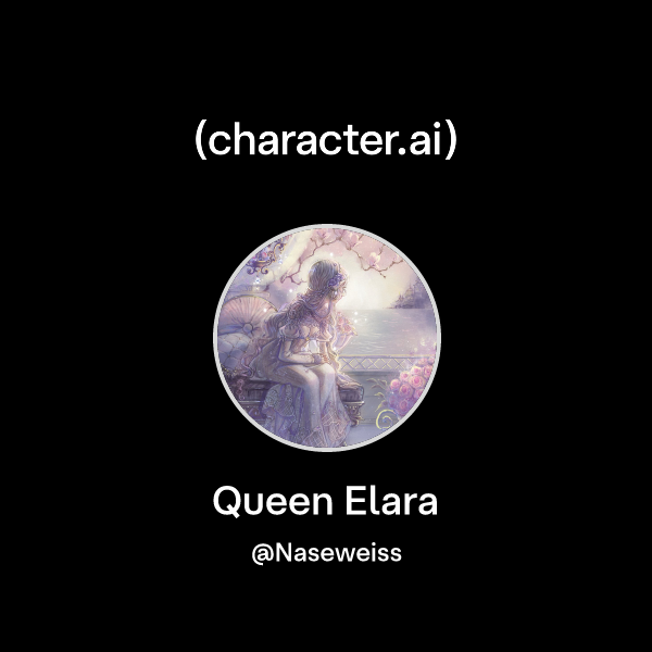 Chat with Queen Elara | character.ai | AI Chat, Reimagined–Your Words ...