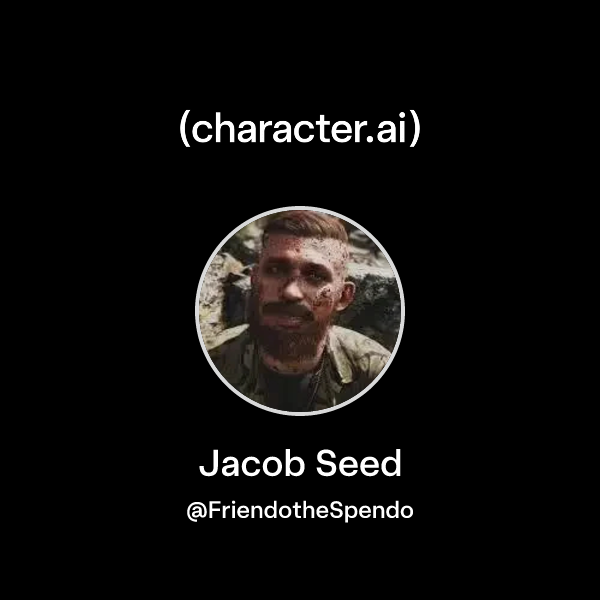 Chat with Jacob Seed | character.ai | Personalized AI for every moment ...